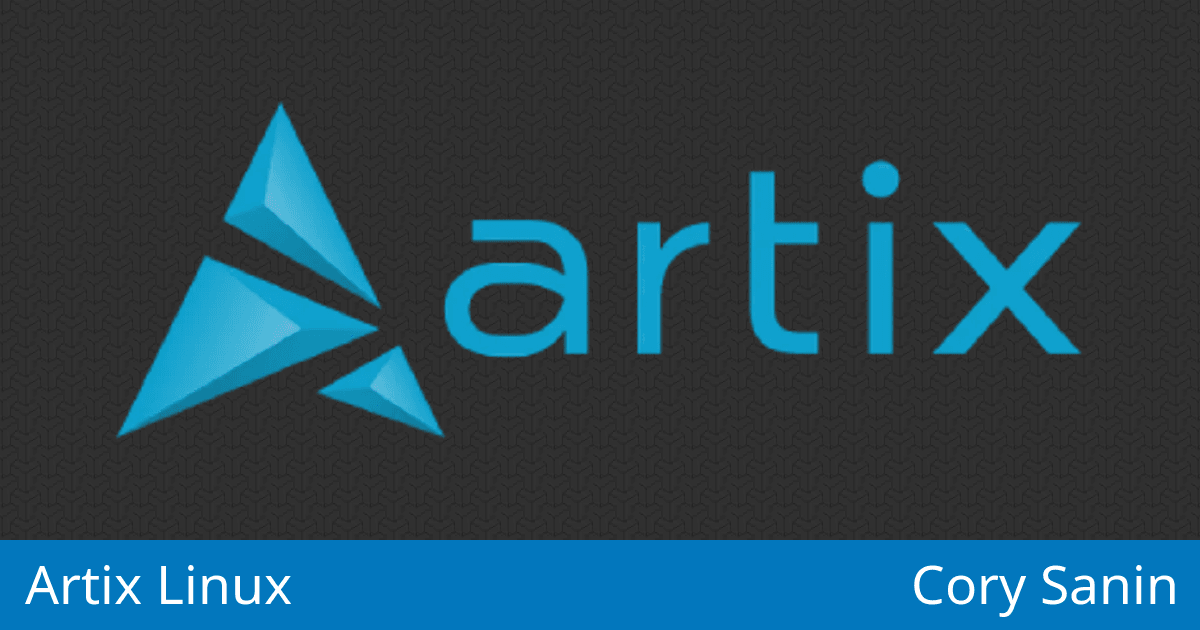 Artix Linux - Cory Sanin
