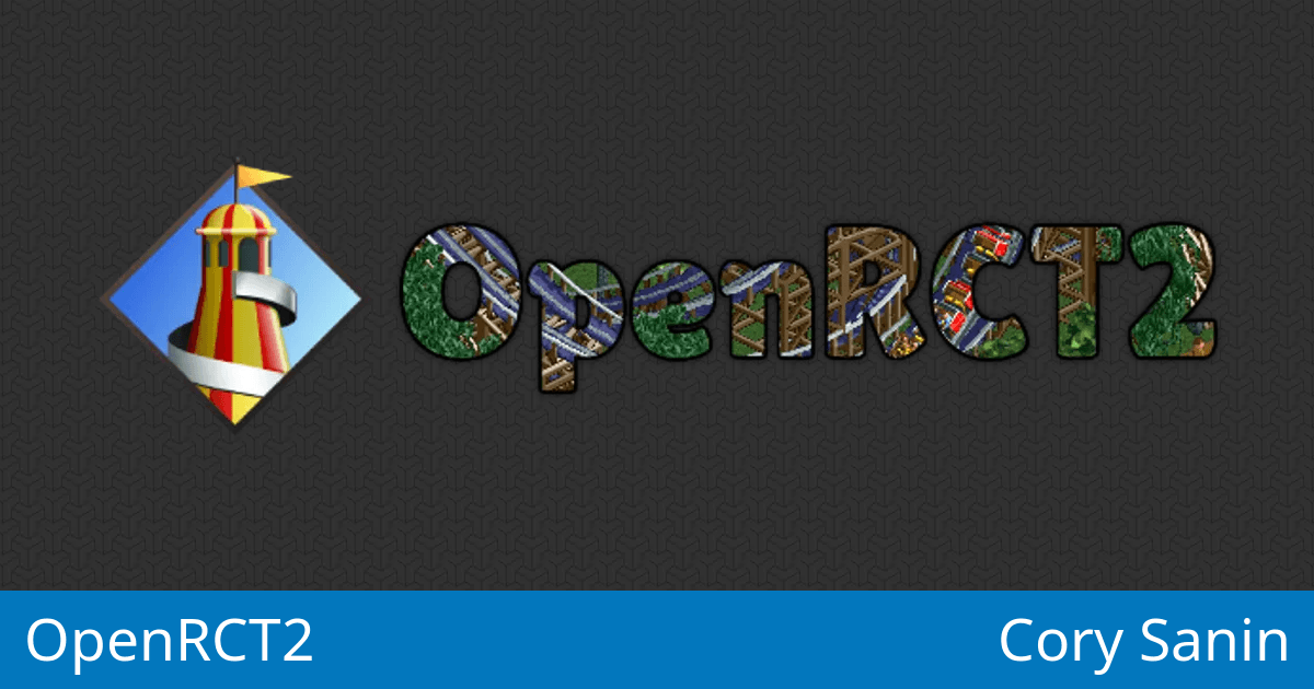 OpenRCT2 - Cory Sanin